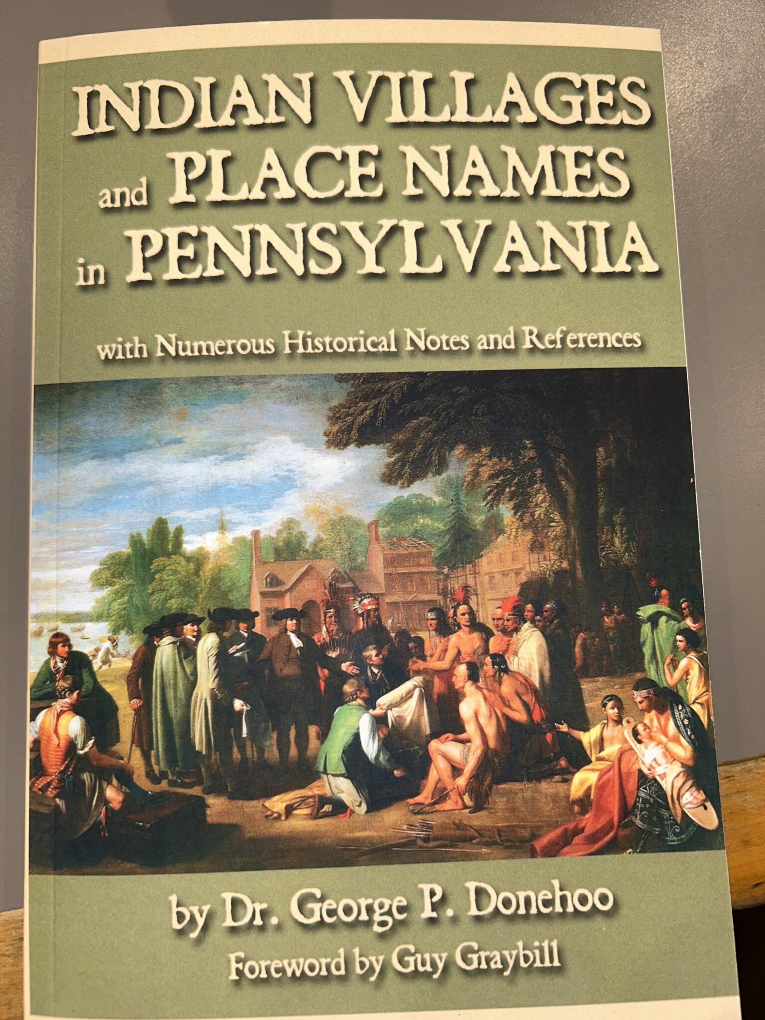Indian Villages and Place Names in Pennsylvania By Dr. George P ...
